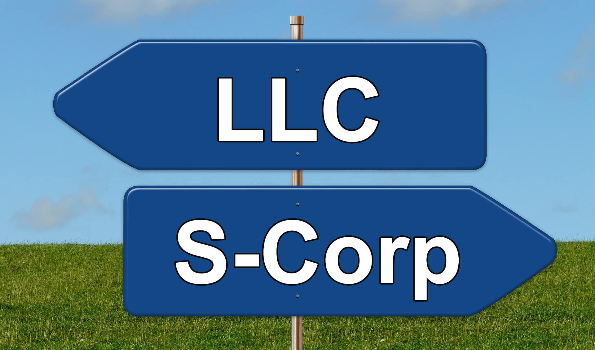 S-Corporation VS LLC: What to Choose for Your Business
